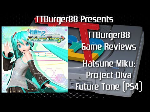 Is Hatsune Miku: Project DIVA Future Tone The Best Vocaloid Game Ever? -PlayStation 4 Game Review-