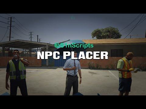[STANDALONE] The NPC Placer - Releases - Cfx.re Community