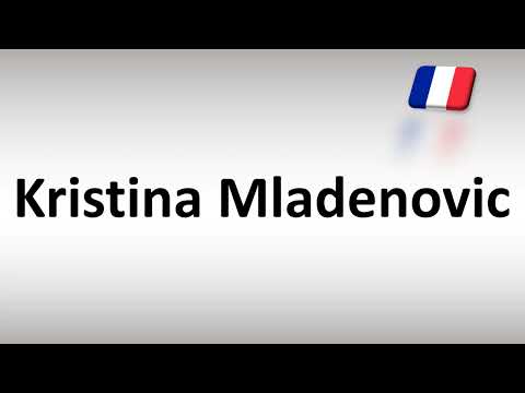How to Pronounce Kristina Mladenovic