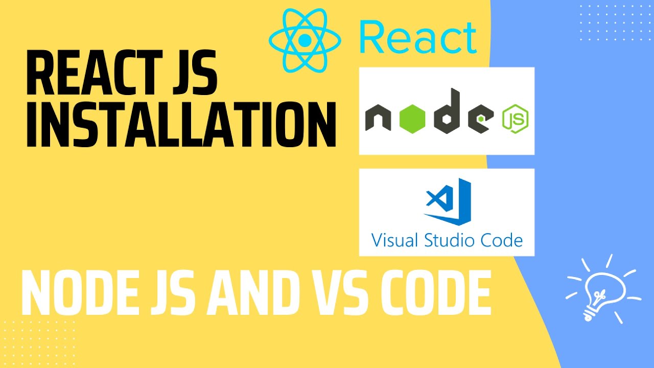 React.js Development Setup: VS Code & Node.js Installation Tutorial