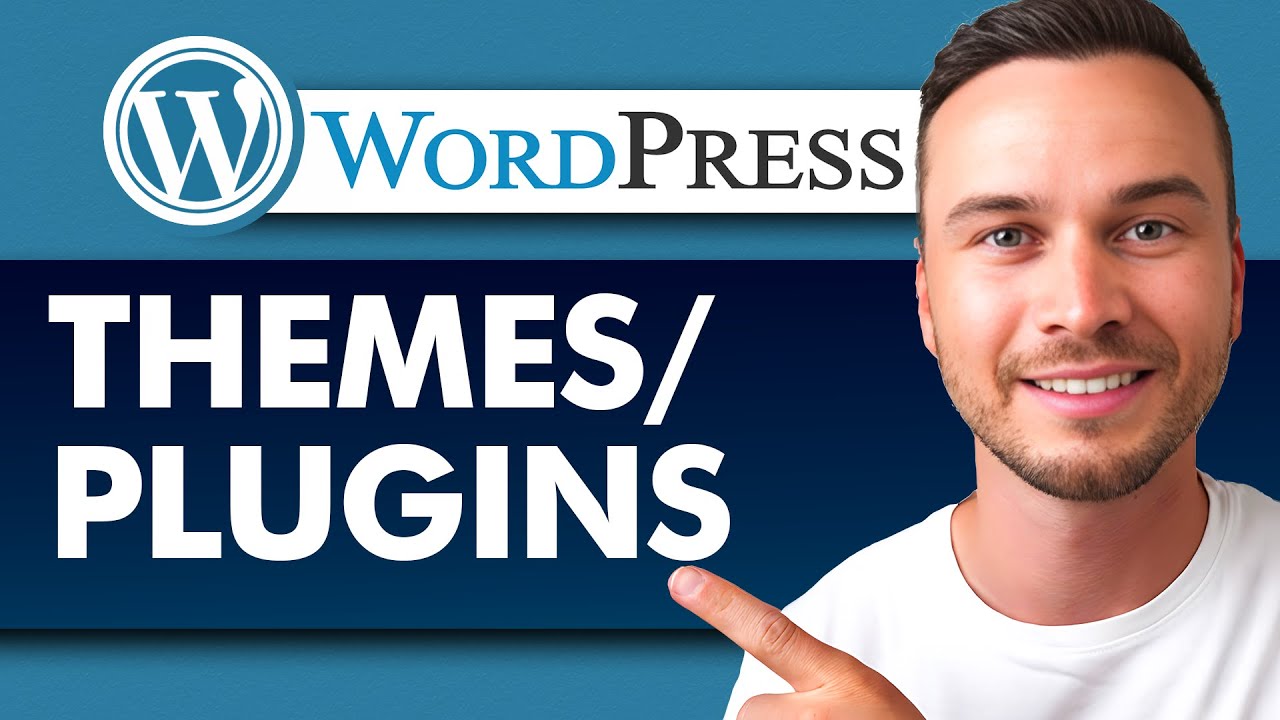 WordPress Themes and Plugins Explained