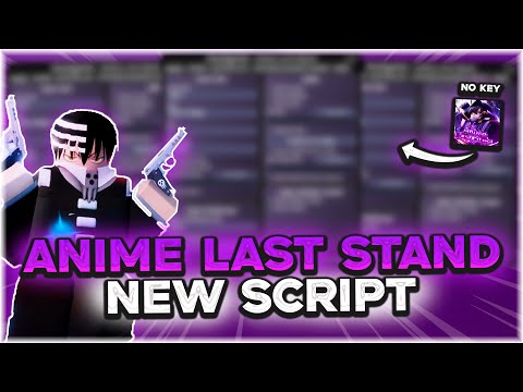 ANIME LAST STAND SCRIPT | Auto Farm, Macro, Rollback, OP, No Key | 2025 Roblox