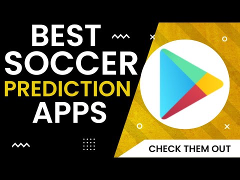 Best Soccer Prediction Apps To Win Big Starting Today
