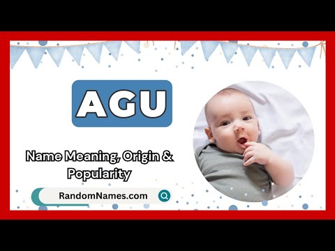 Agu - Baby Boy Name Meaning, Origin & Popularity - RandomNames.com