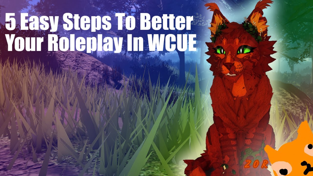 5 Easy Steps To Better Your Roleplay In WCUE!