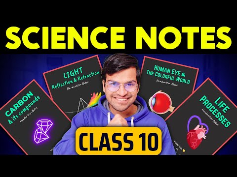 CLASS 10 ALL CHAPTER SCIENCE NOTES PDF