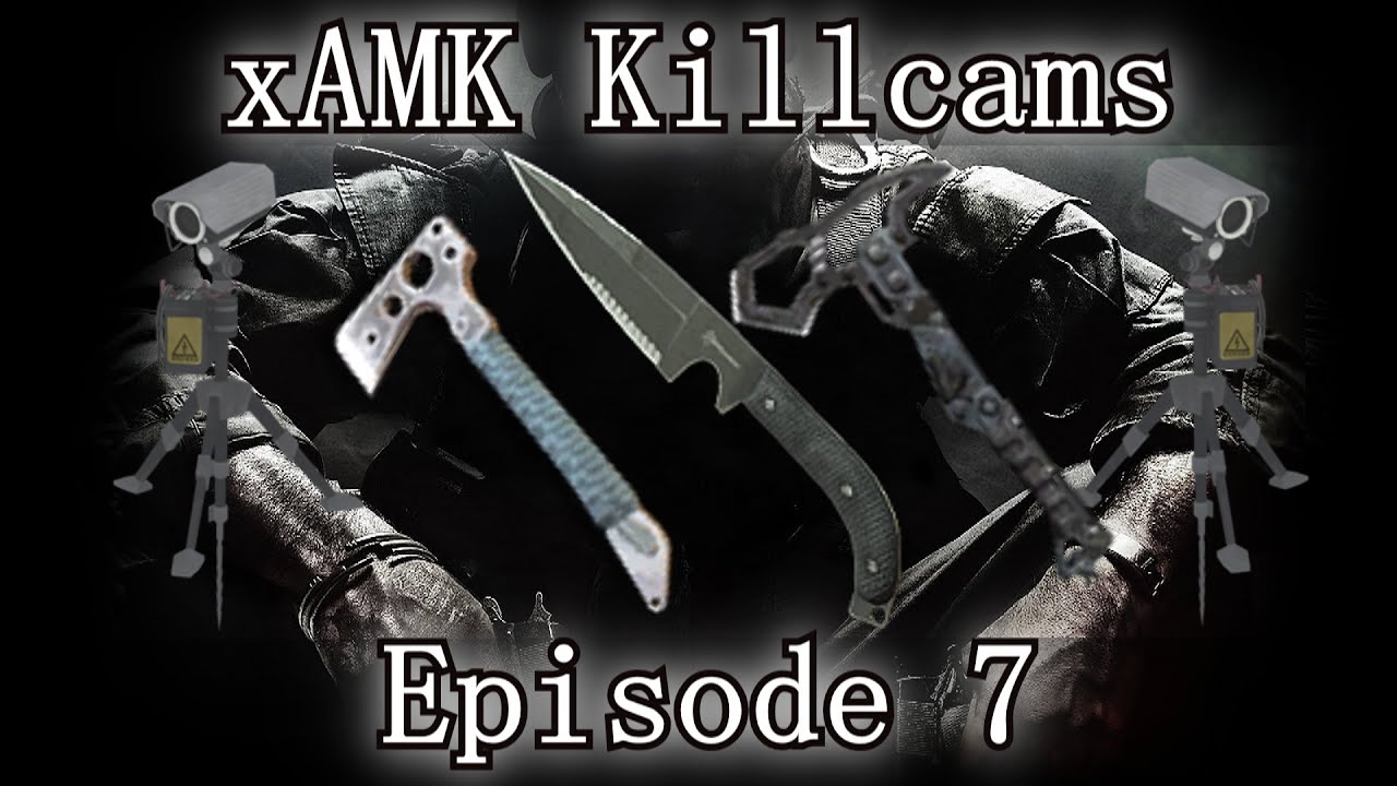 xAMK | Killcam Episode 7