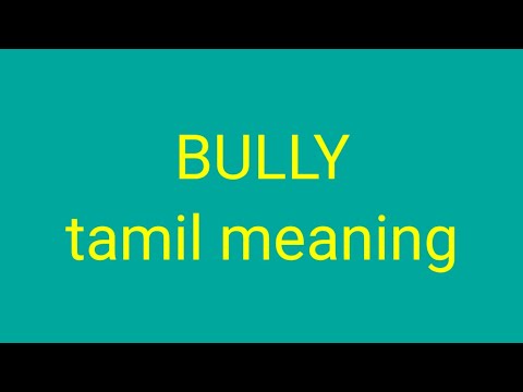BULLY tamil meaning/sasikumar