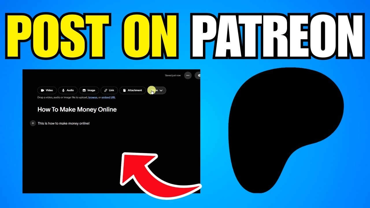 How To Post On Patreon (Step By Step Guide)