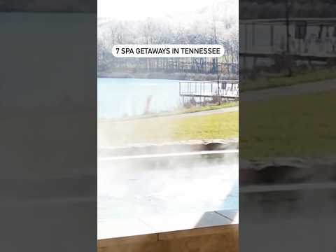 7 Spas and Wellness Getaways in Tennessee