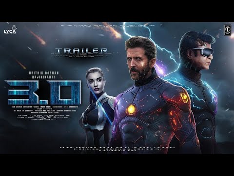 ROBOT 3.0 - Hindi Trailer | Rajinikanth | Hrithik Roshan | Aishwarya Rai, Tiger Shroff |Soon Cinemas