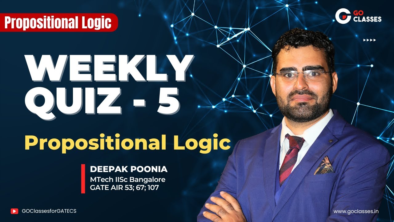 Propositional Logic - Weekly Quiz 5 - CMI Exam Questions | Discrete Mathematics | Deepak Poonia
