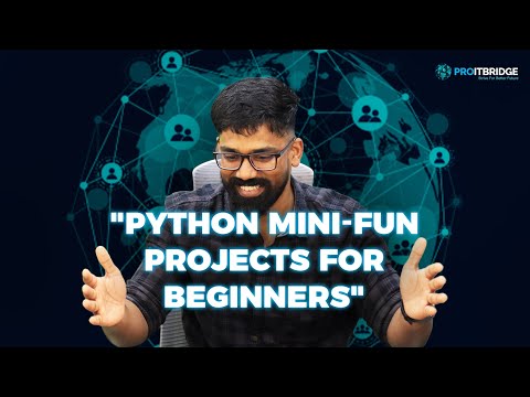 Python Mini-Fun Projects for Beginner's Episode 1 - Why this new Playlist and it's scope?