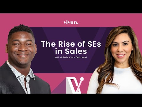 The Rise of SEs in Sales with Michelle Afshar