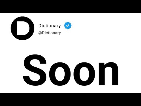 Soon Meaning In English