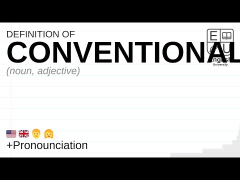 CONVENTIONAL meaning, definition & pronunciation | What is CONVENTIONAL? | How to say CONVENTIONAL