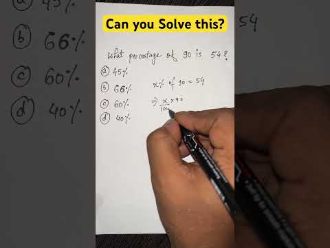 How to Solve Math Percentage Question l What Percentage of 90 is 54 #maths #shorts #youtubeshorts