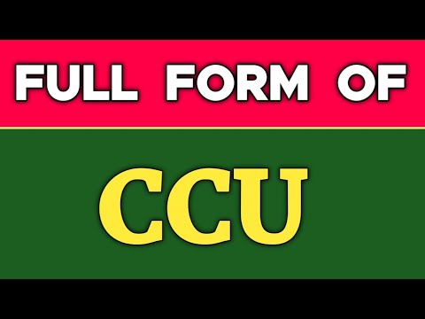 What is full form of CCU. CCU ka full form kya hota hai. CCU ka pura naam kya hota hai.Full Form