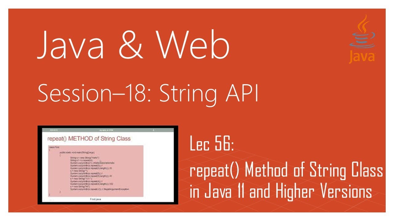 String API in Java | #56 | repeat() Method of String Class in Java 11 and Higher Versions