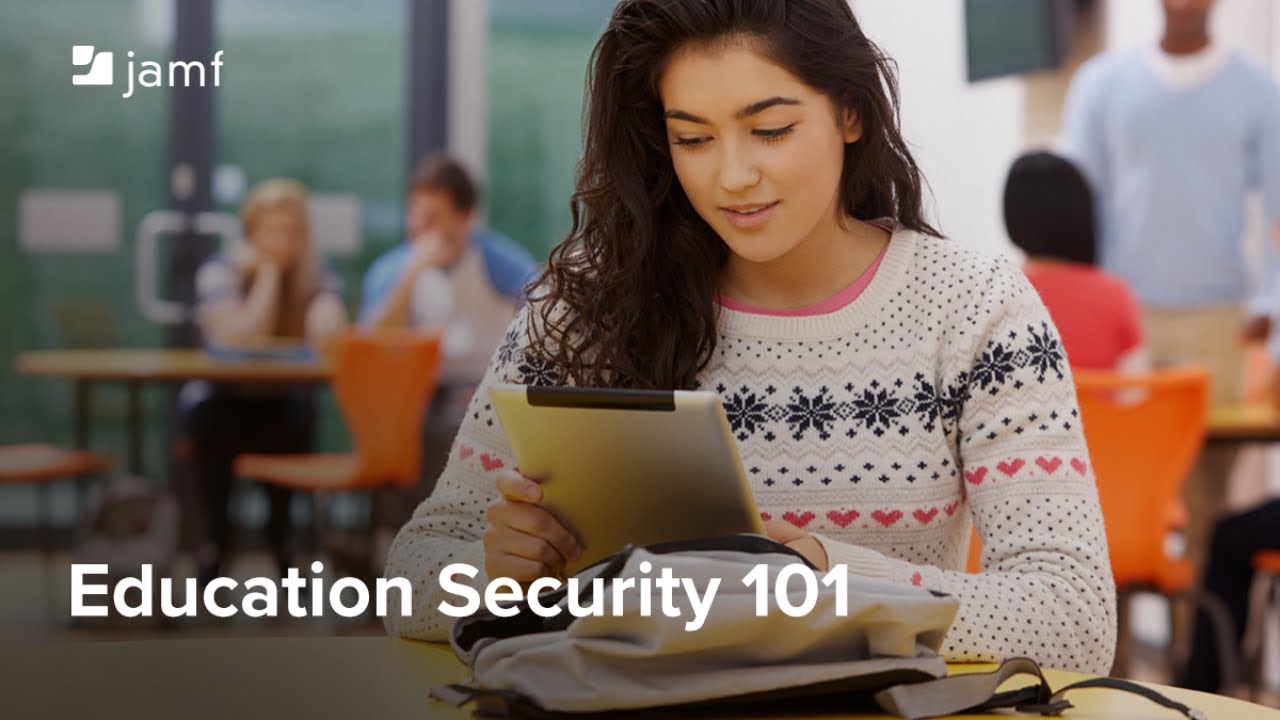 Education Security 101