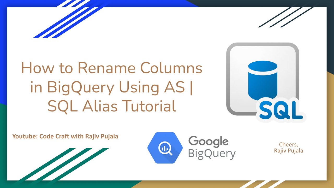 8. How to Rename Columns in BigQuery Using AS | SQL Alias Tutorial