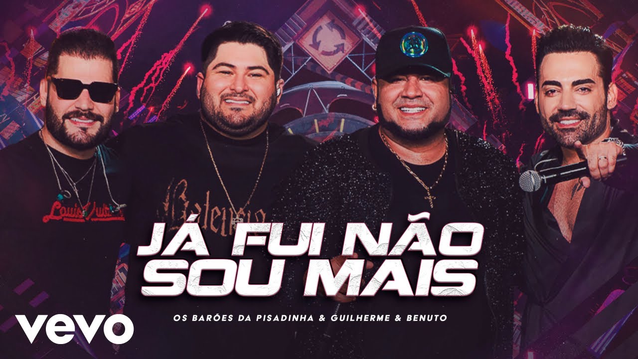 Lyrics & Translations of JÁ FUI NÃO SOU MAIS by Guilherme E Benuto & Os ...