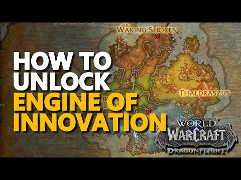 How to Unlock Engine of Innovation WoW
