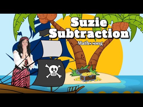 Suzie Subtraction - Pirate Maths Song