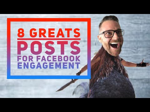 8 GREAT Engagement Posts: How to Increase Your Facebook Reach (2018)