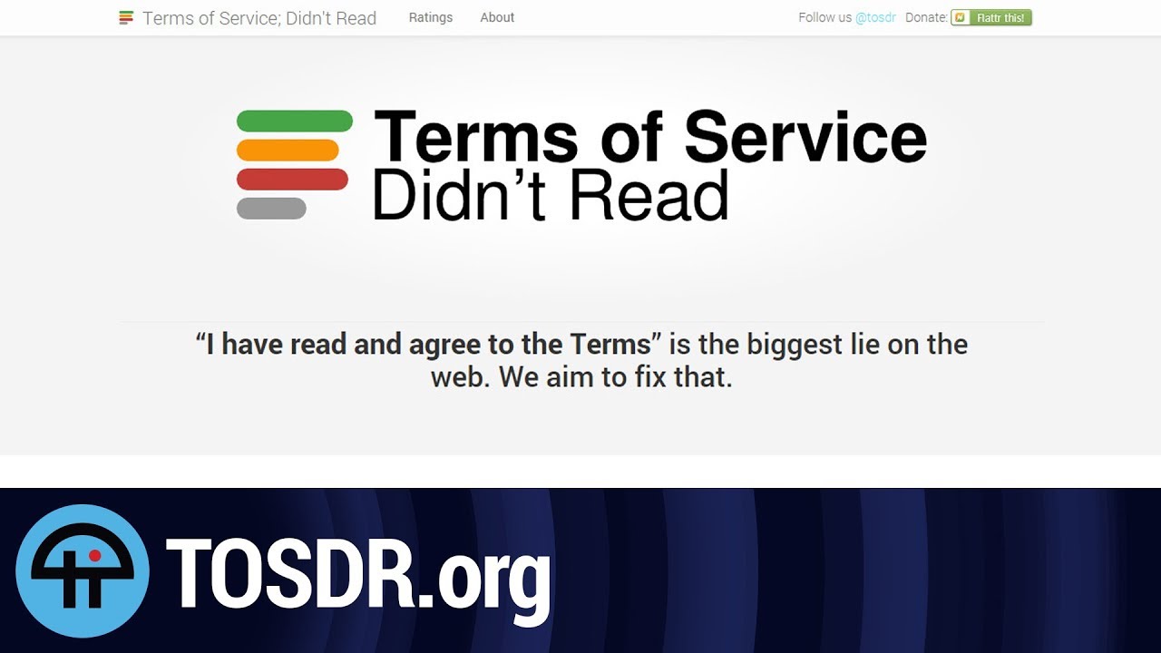 TOSDR.org is a TL;DR for Terms of Service Agreements