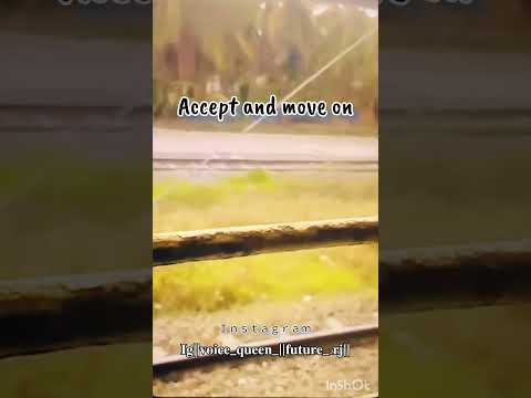 accept and move on.... lifequotes ,reality of life.... acceptens. #reality #life #tamil #ownvoice