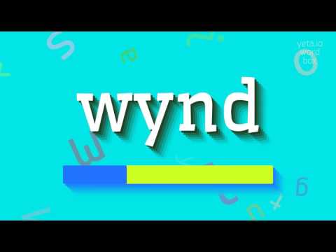 How to say "wynd"! (High Quality Voices)