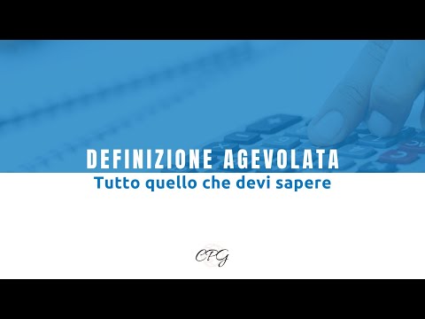 Definizione agevolata