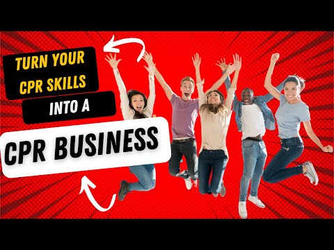 10 Powerful Reasons to Start a CPR Business