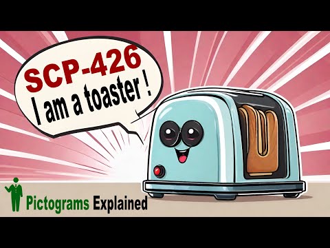 【I am a toaster】SCP-426 (SCP Pictograms Explained)