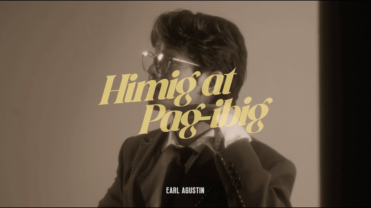 Lyrics & Translations of HIMIG AT PAG-IBIG by Earl Agustin | Popnable