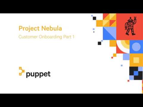 Project Nebula: Customer Onboarding Part 1