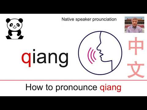 how to pronounce qiang in Chinese