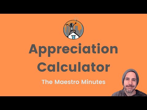 Appreciation Calculator