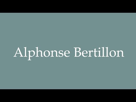 How to Pronounce ''Alphonse Bertillon'' Correctly in French
