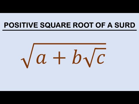 Positive Square Root of a Surd | Maths Center