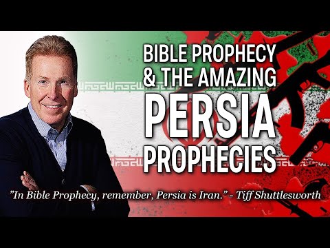Bible Prophecy and the Amazing Persia Prophecies