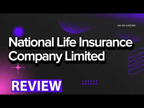 National Life Insurance Company Limited review, pros and cons, legit, quote update 2024