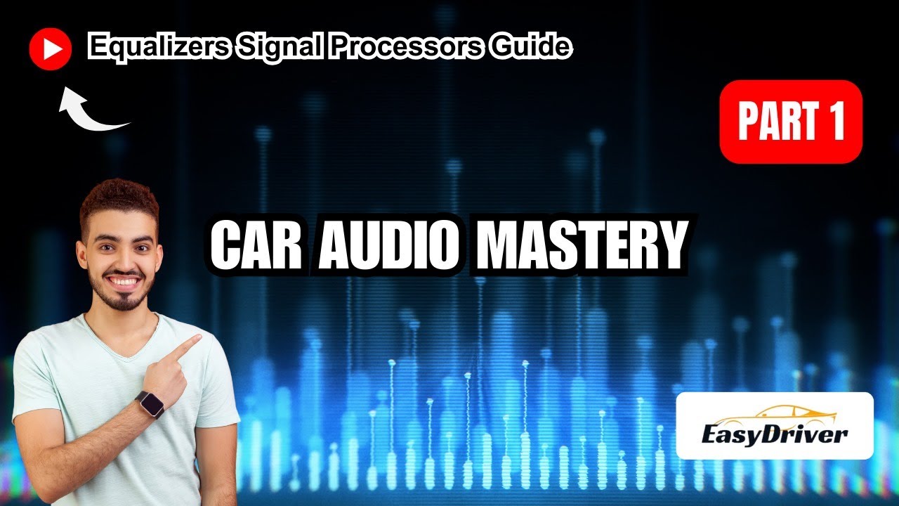 Car Audio Mastery: Equalizers Signal Processors Guide | Part 1