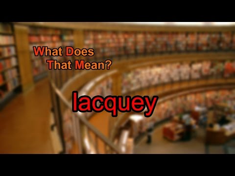 What does lacquey mean?