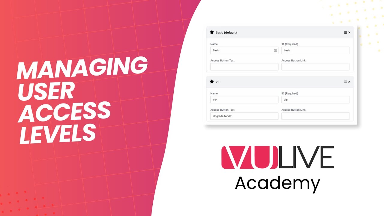 How to Manage User Access Levels in VuLive