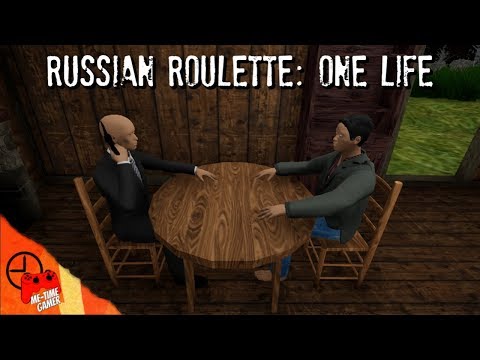 ONE CHANCE, ONE SHOT | Russian Roulette: One Life – Me-Time Gamer