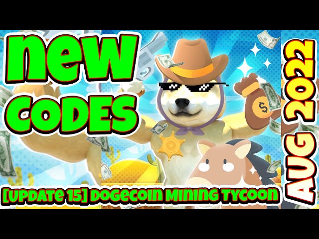 Roblox Dogecoin Mining Tycoon codes (January 2023): Free Coins ...