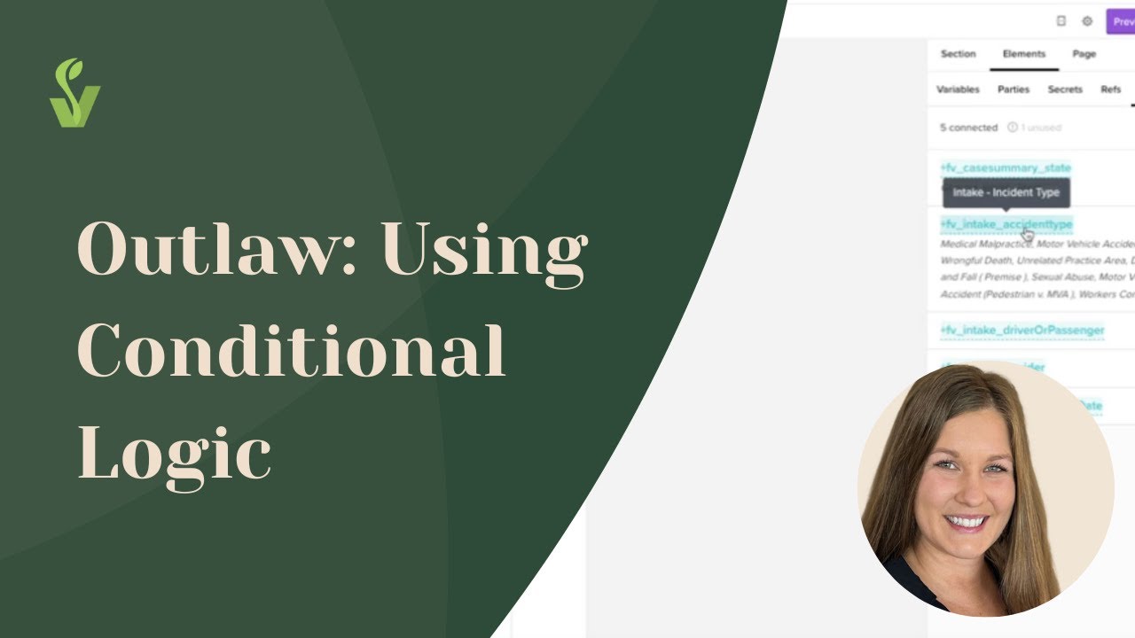 Outlaw: Using Conditional Logic