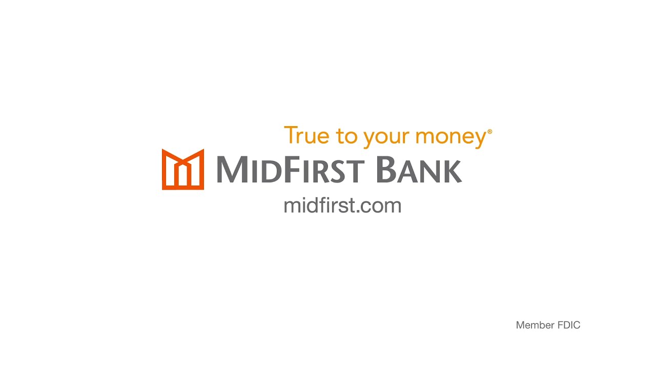 MidFirst Bank | Now Is The Time
